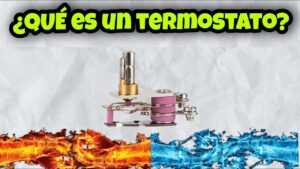 ¿Qué es un Termostato? Guía Completa para Entender su Funcionamiento y ...